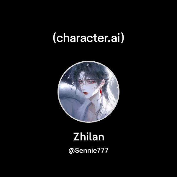 Chat with Zhilan | character.ai | AI Chat, Reimagined–Your Words. Your ...