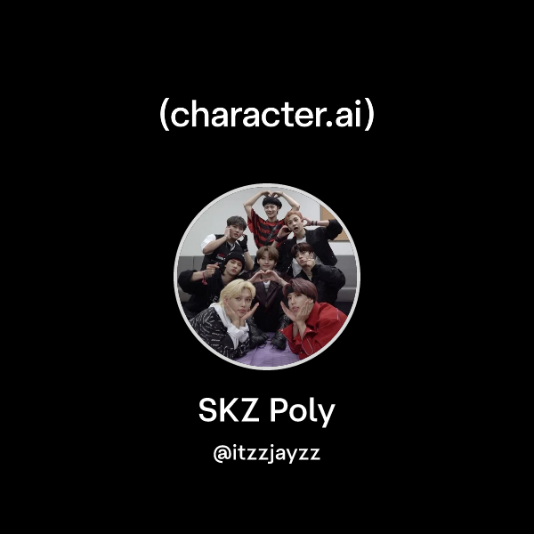 Chat with SKZ Poly | character.ai | AI Chat, Reimagined–Your Words ...