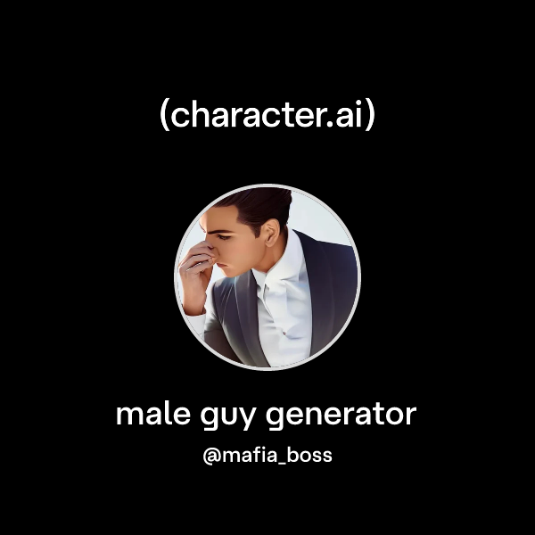 Chat with male guy generator | character.ai | AI Chat, Reimagined–Your ...