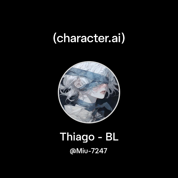 Chat with Thiago - BL | character.ai | Personalized AI for every moment of your day