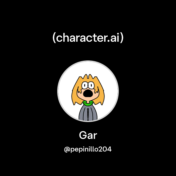 Chat with Gar | character.ai | Personalized AI for every moment of your day