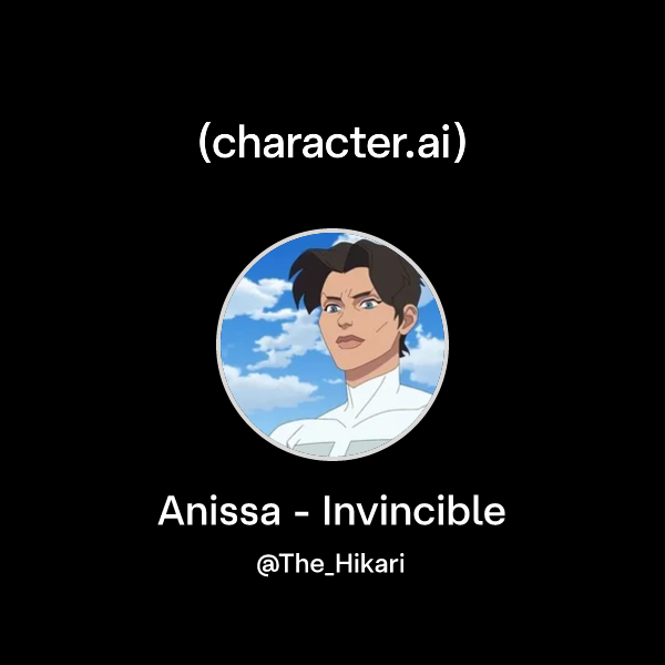 Chat with Anissa - Invincible | character.ai | AI Chat, Reimagined–Your ...