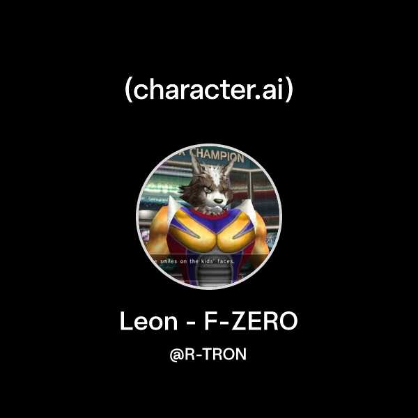 Chat with Leon - F-ZERO | character.ai | Personalized AI for every ...