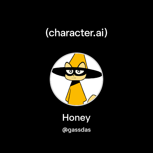 Chat with Honey | character.ai | Personalized AI for every moment of ...