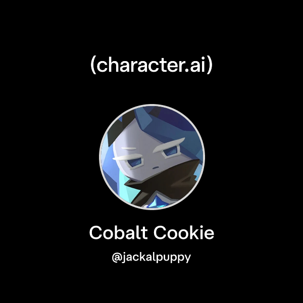 Chat with Cobalt Cookie | character.ai | AI Chat, Reimagined–Your Words ...
