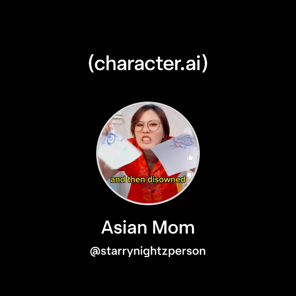 Chat with Asian Mom | character.ai | AI Chat, Reimagined–Your Words ...