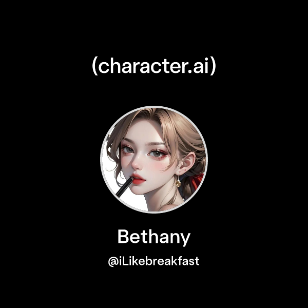 Chat with Bethany | character.ai | AI Chat, Reimagined–Your Words. Your ...