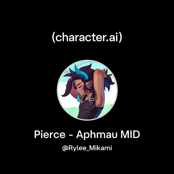 Chat with Pierce - Aphmau MID | character.ai | AI Chat, Reimagined–Your ...