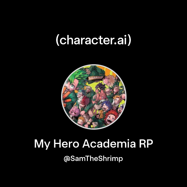 Chat with My Hero Academia RP | character.ai | AI Chat, Reimagined–Your ...