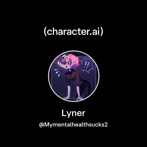 Chat with Lyner | character.ai | AI Chat, Reimagined–Your Words. Your ...
