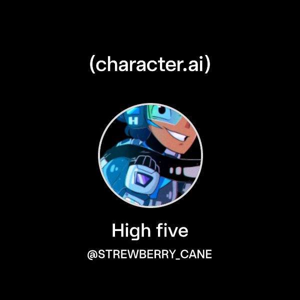 Chat with High five | character.ai | AI Chat, Reimagined–Your Words ...