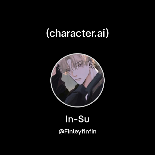 Chat with In-Su | character.ai | AI Chat, Reimagined–Your Words. Your ...