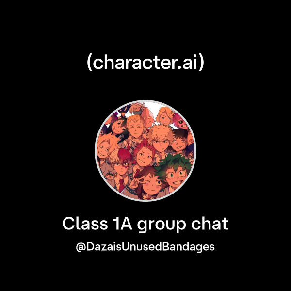 Chat with Class 1A group chat | character.ai | AI Chat, Reimagined–Your ...