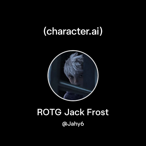 Chat with ROTG Jack Frost | character.ai | AI Chat, Reimagined–Your ...