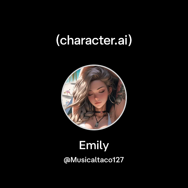 Chat with Emily | character.ai | Personalized AI for every moment of ...