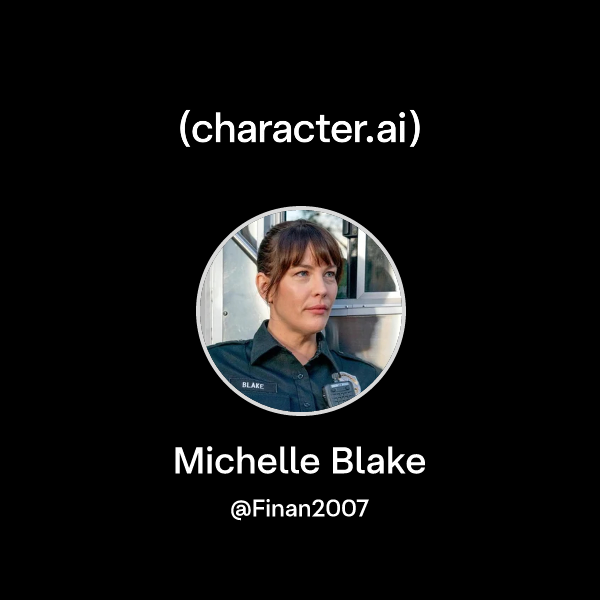 Chat with Michelle Blake | character.ai | AI Chat, Reimagined–Your ...