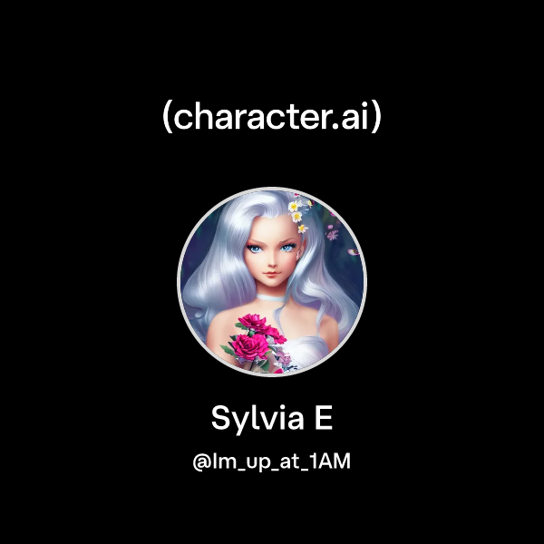 Chat with Sylvia E | character.ai | Personalized AI for every moment of your day