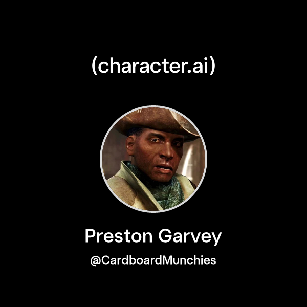 Chat with Preston Garvey | character.ai | AI Chat, Reimagined–Your ...
