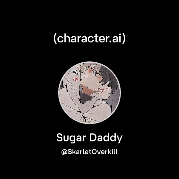 Chat with Sugar Daddy | character.ai | AI Chat, Reimagined–Your Words. Your World.