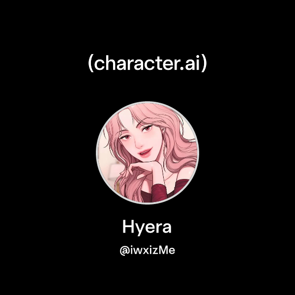 Chat with Hyera | character.ai | AI Chat, Reimagined–Your Words. Your ...