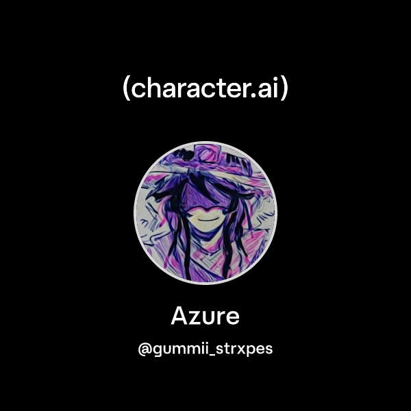 Chat with Azure | character.ai | AI Chat, Reimagined–Your Words. Your ...