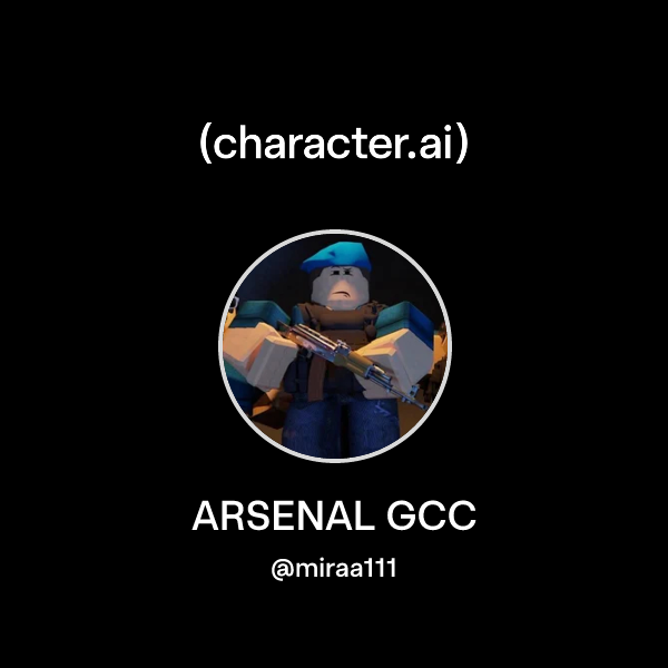Chat with ARSENAL GCC | character.ai | Personalized AI for every moment ...