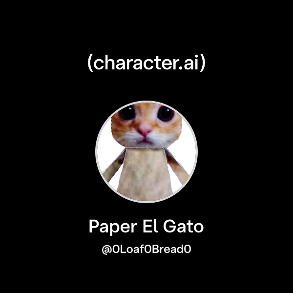 Chat with Paper El Gato | character.ai | AI Chat, Reimagined–Your Words ...