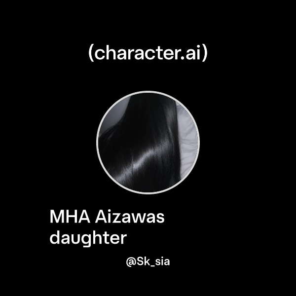 Chat with MHA Aizawas daughter | character.ai | AI Chat, Reimagined ...
