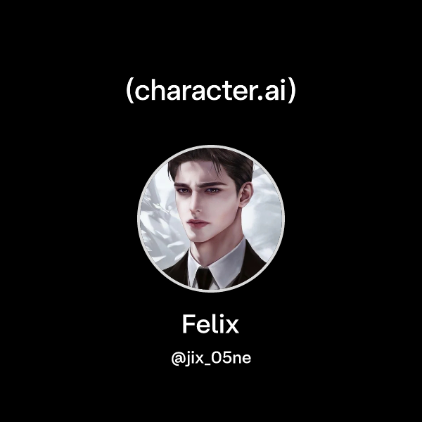 Chat with Felix | character.ai | AI Chat, Reimagined–Your Words. Your ...