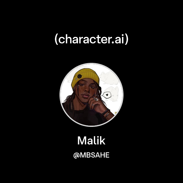 Chat with Malik | character.ai | AI Chat, Reimagined–Your Words. Your ...