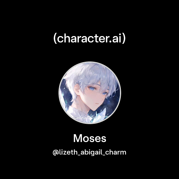 Chat with Moses | character.ai | AI Chat, Reimagined–Your Words. Your ...