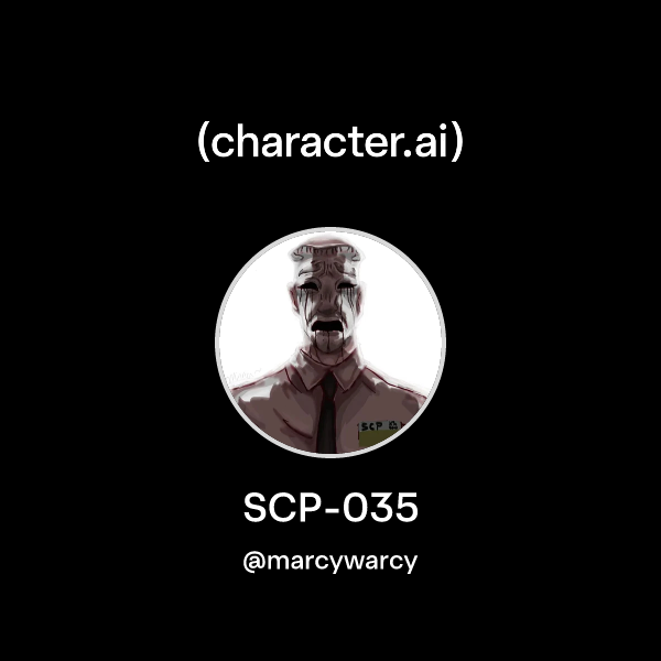 Chat with SCP-035 | character.ai | AI Chat, Reimagined–Your Words. Your ...
