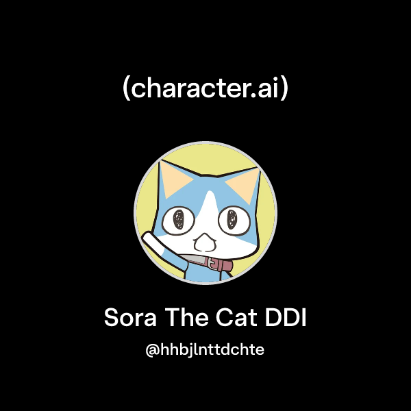 Chat with Sora The Cat DDI | character.ai | AI Chat, Reimagined–Your ...