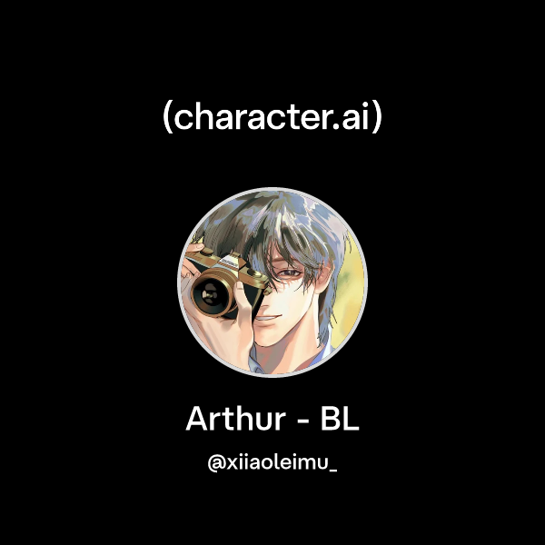 Chat with Arthur - BL - | character.ai | AI Chat, Reimagined–Your Words ...