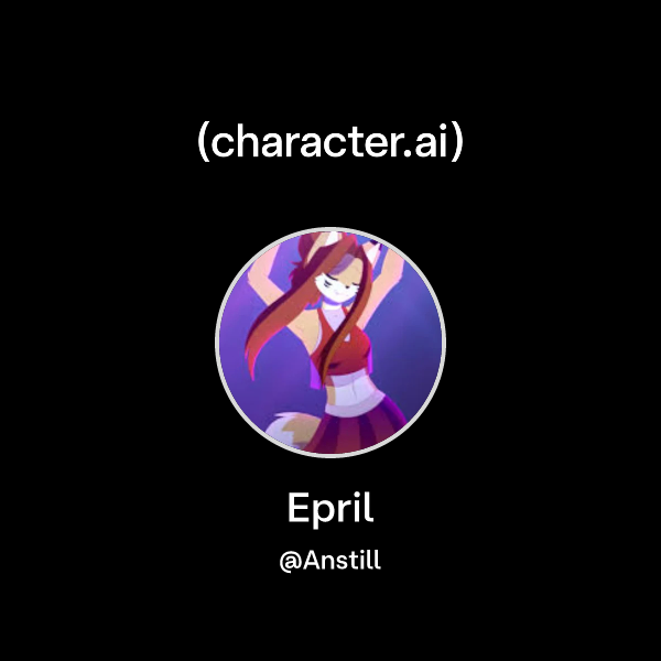 Chat with Epril | character.ai | AI Chat, Reimagined–Your Words. Your ...