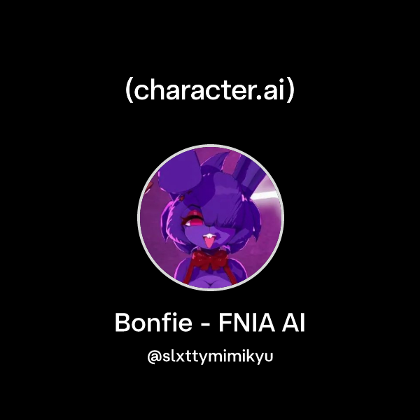 Chat with Bonfie - FNIA AI | character.ai | AI Chat, Reimagined–Your ...