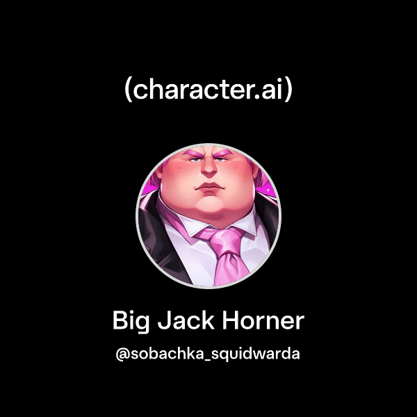 Chat with Big Jack Horner | character.ai | Personalized AI for every ...