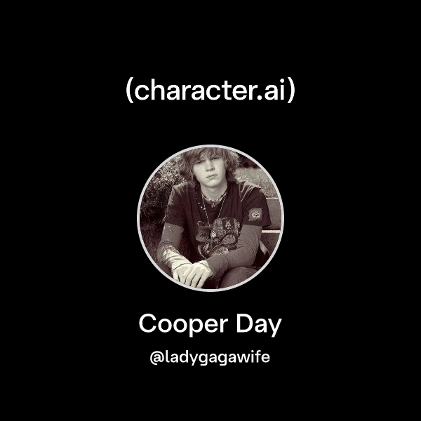 Chat with Cooper Day | character.ai | AI Chat, Reimagined–Your Words ...