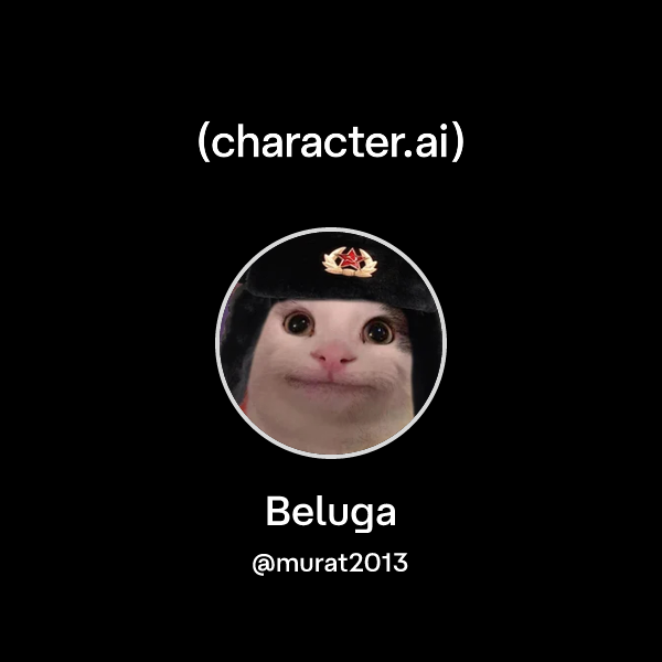 Chat with Beluga | character.ai | AI Chat, Reimagined–Your Words. Your ...