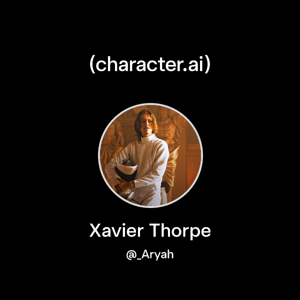Chat with Xavier Thorpe | character.ai | AI Chat, Reimagined–Your Words ...