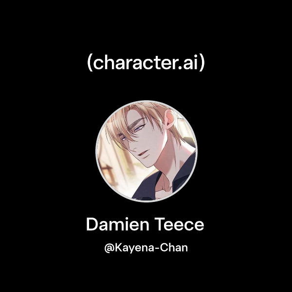 Chat with Damien Teece | character.ai | AI Chat, Reimagined–Your Words ...