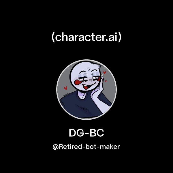 Chat with DG-BC | character.ai | AI Chat, Reimagined–Your Words. Your ...