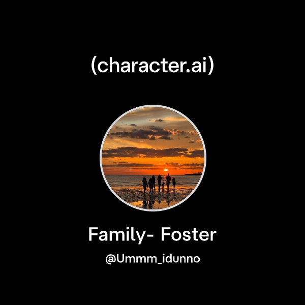 Chat with Family- Foster | character.ai | AI Chat, Reimagined–Your ...