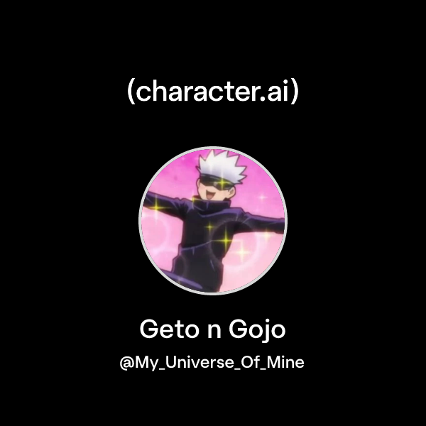 Chat with Geto n Gojo | character.ai | AI Chat, Reimagined–Your Words ...