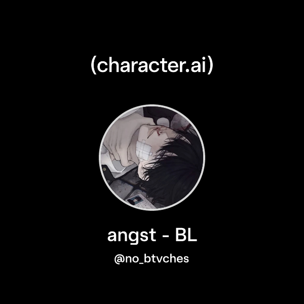 Chat with angst - BL | character.ai | AI Chat, Reimagined–Your Words ...