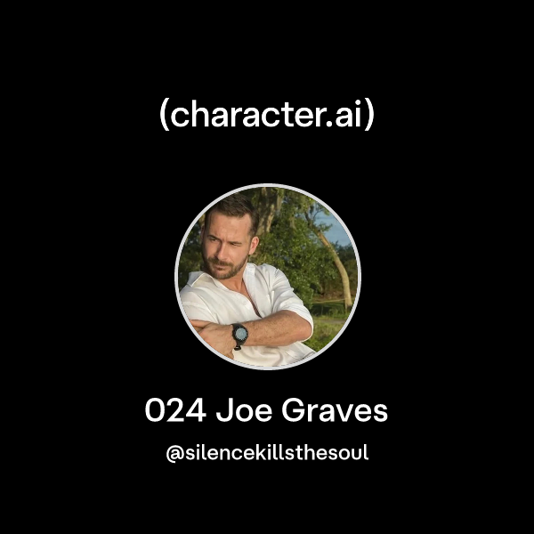 Chat with Joe Graves | character.ai | Personalized AI for every moment ...