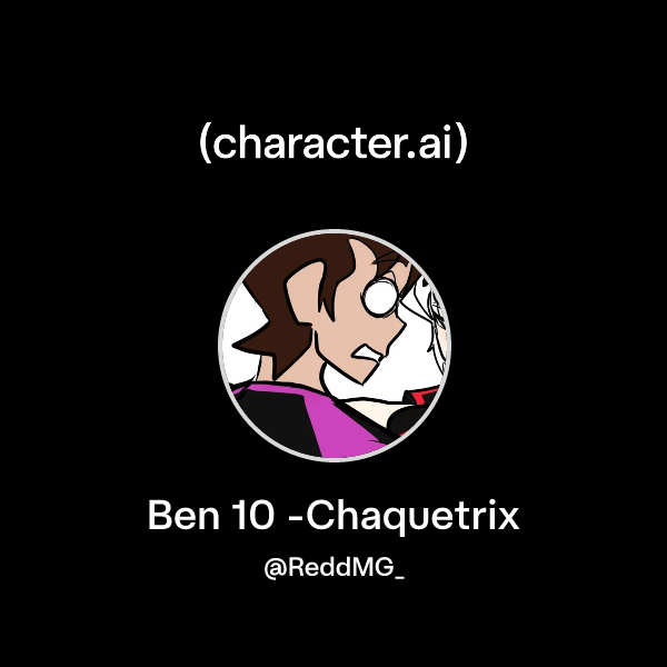 Chat with Ben 10 -Chaquetrix | character.ai | AI Chat, Reimagined–Your ...