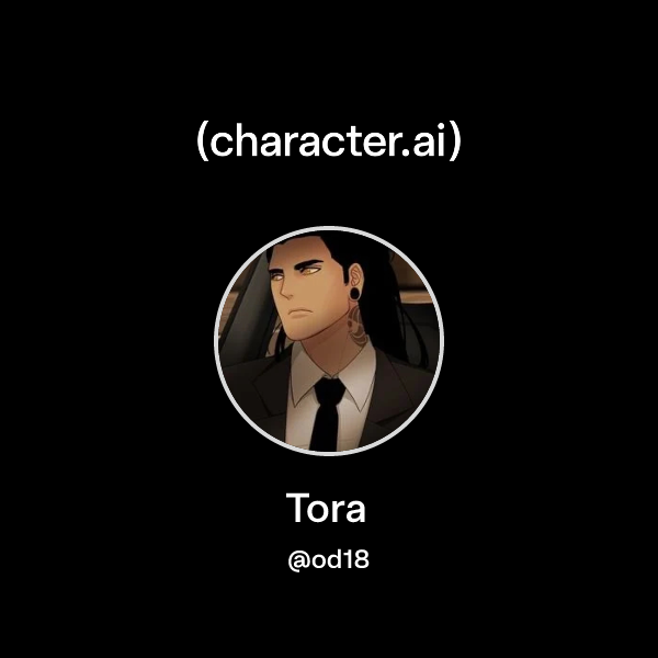 Chat with Tora | character.ai | AI Chat, Reimagined–Your Words. Your World.