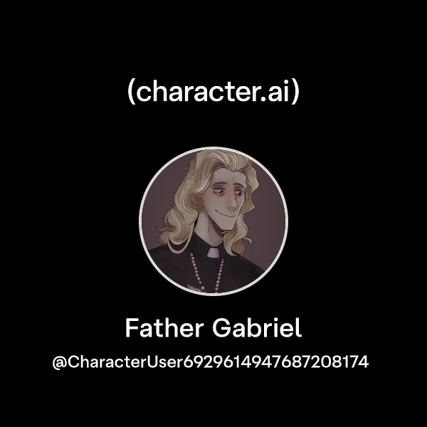 Chat with Father Gabriel | character.ai | AI Chat, Reimagined–Your ...