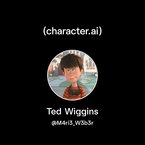 Chat with Ted Wiggins | character.ai | Personalized AI for every moment ...